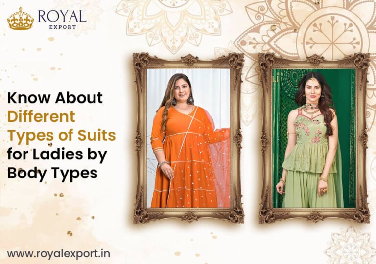 7 Different Types Of Suits For Ladies By Body Types